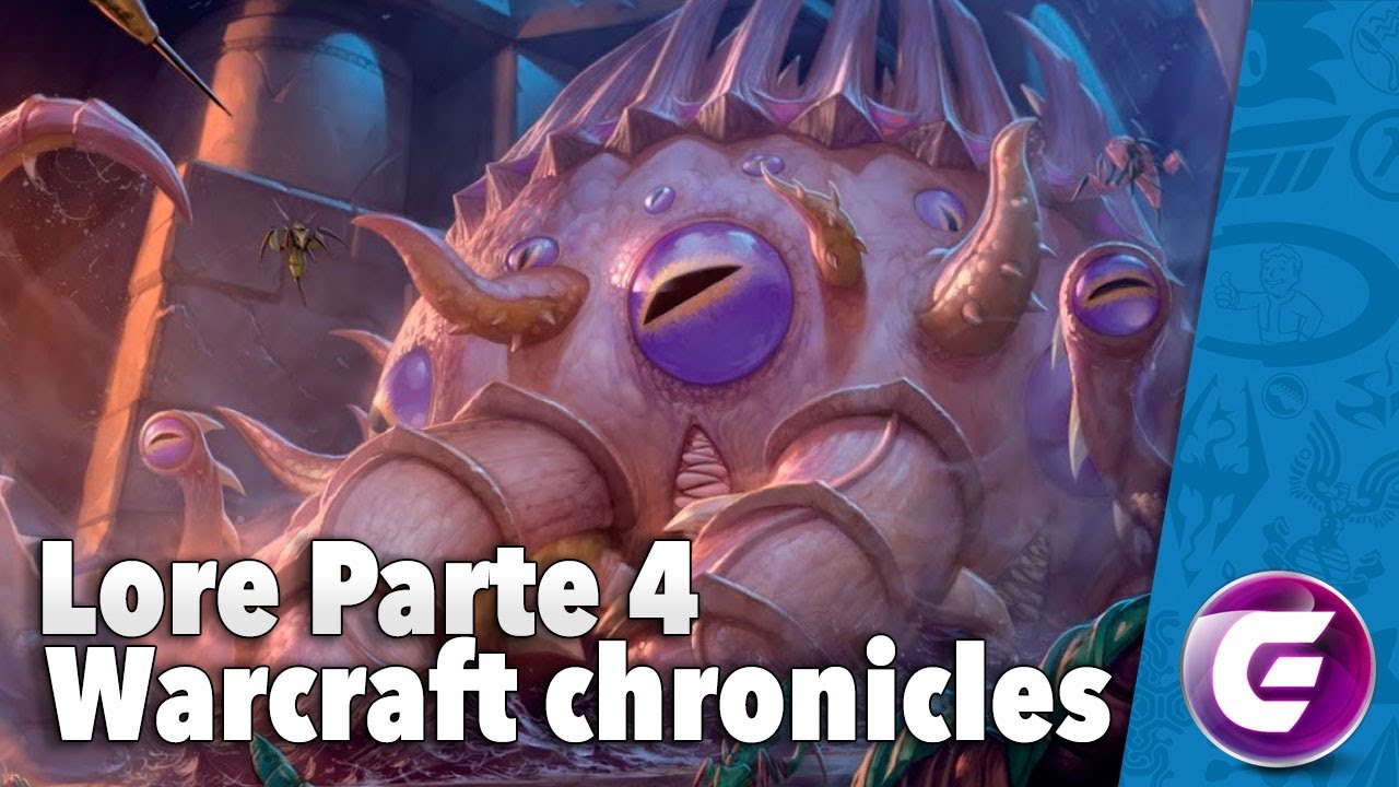 LORE: WARCRAFT CHRONICLES III - PARTE 4 - Podcast - YouTube