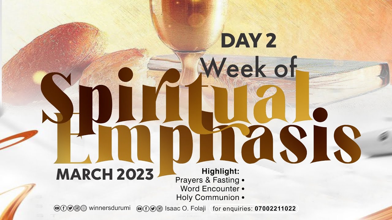 WEEK OF SPIRITUAL EMPHASIS | DAY 2 | 4TH, MAY 2023 | LFC DURUMI ABUJA ...