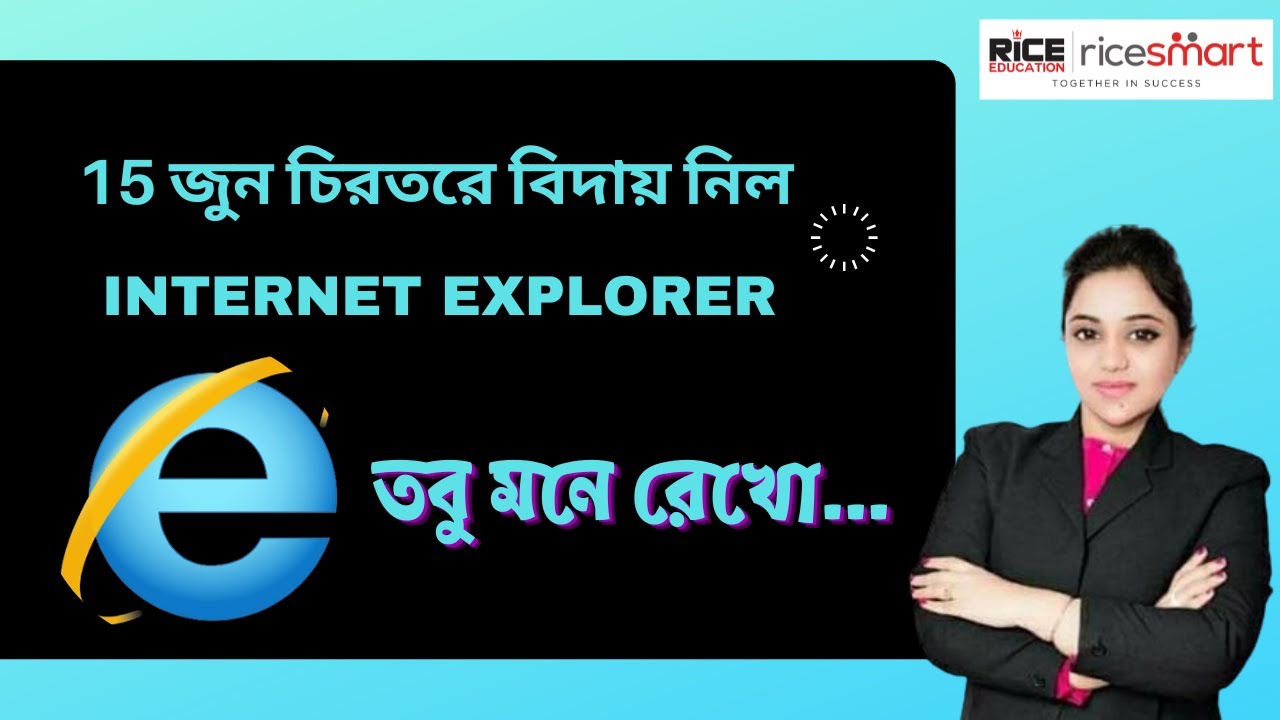 Internet Explorer:Microsoft to retire 27-yr-old browser on Jun 15 ...