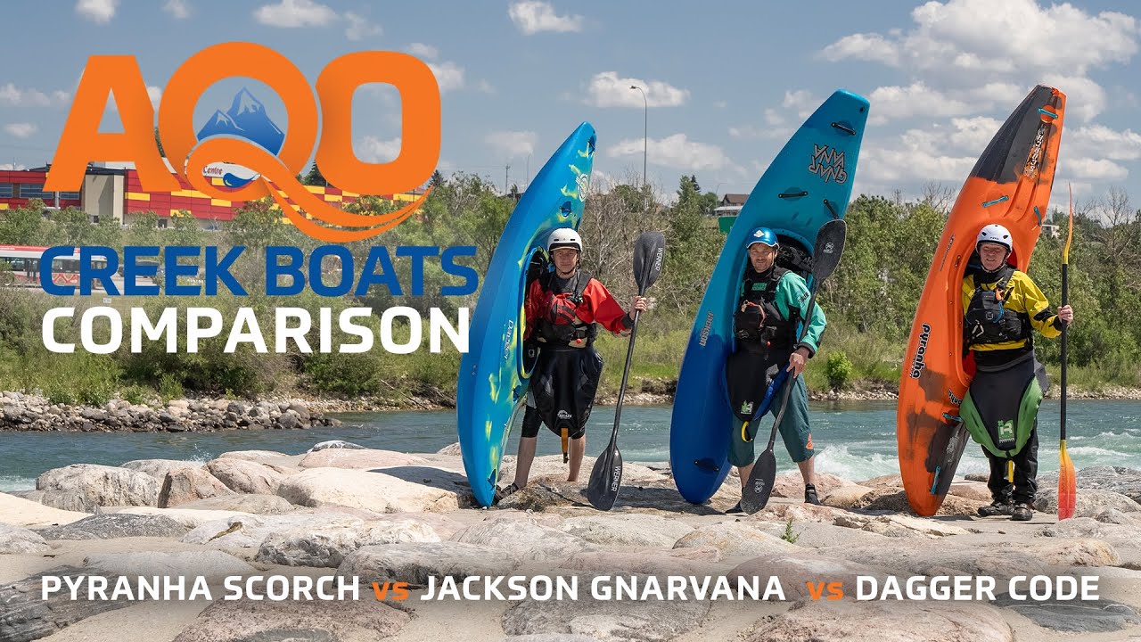 Creek Boats Comparison | Pyranha Scorch vs Jackson Gnarvana vs Dagger Code - YouTube