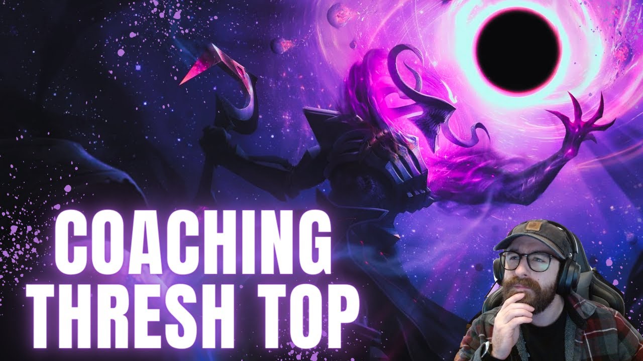 COACHING A THRESH TOP PLAYER - YouTube