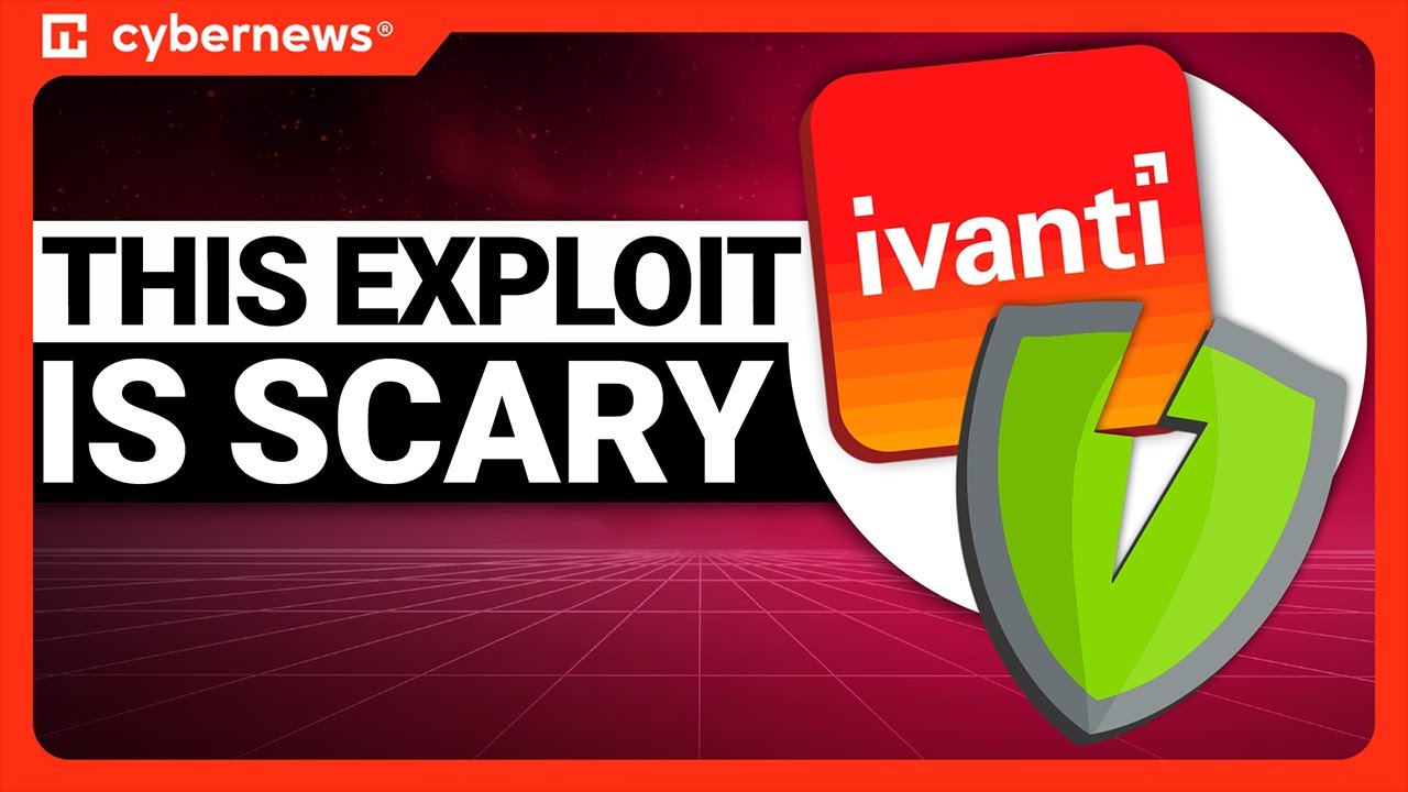 Ivanti VPN Exploit, Infected Government Servers & New Mamba AI ...