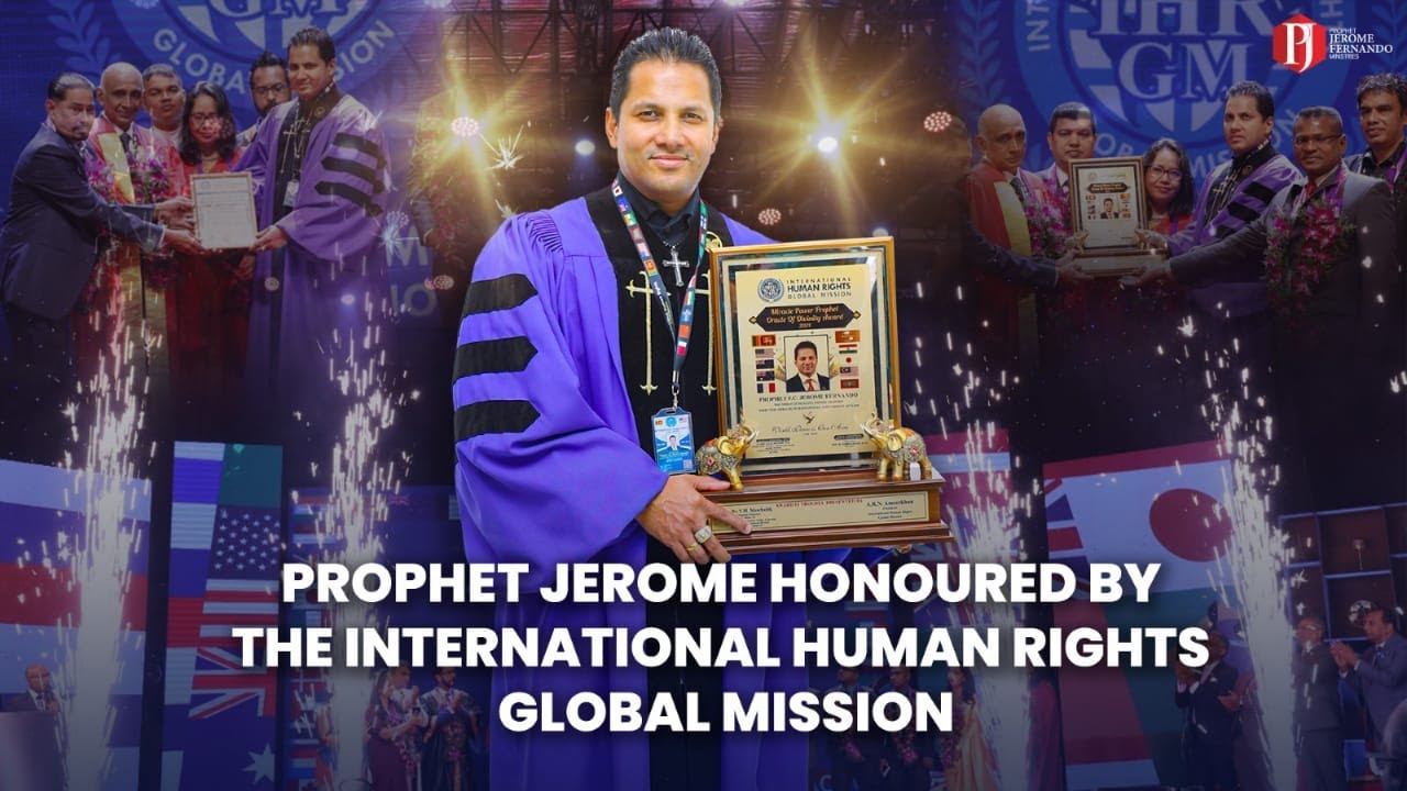 Prophet Jerome honoured by the International Human Rights Global ...