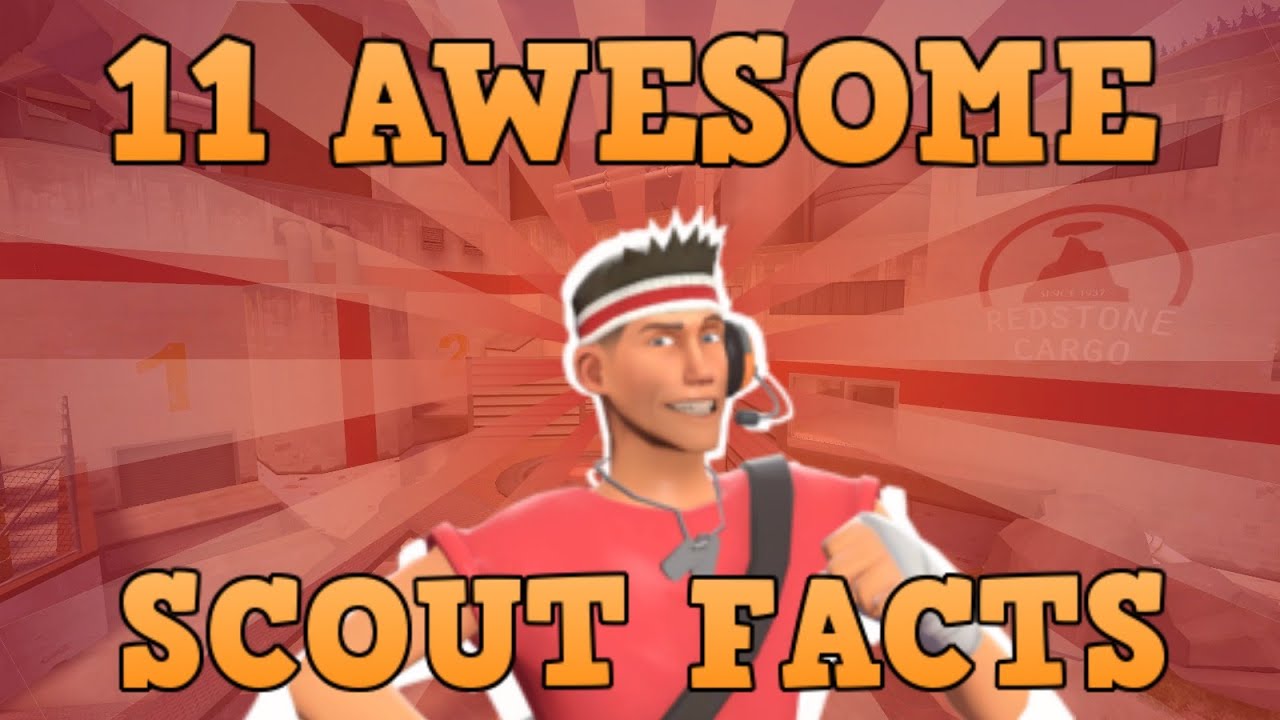 TF2: 11 Awesome Scout Facts - YouTube
