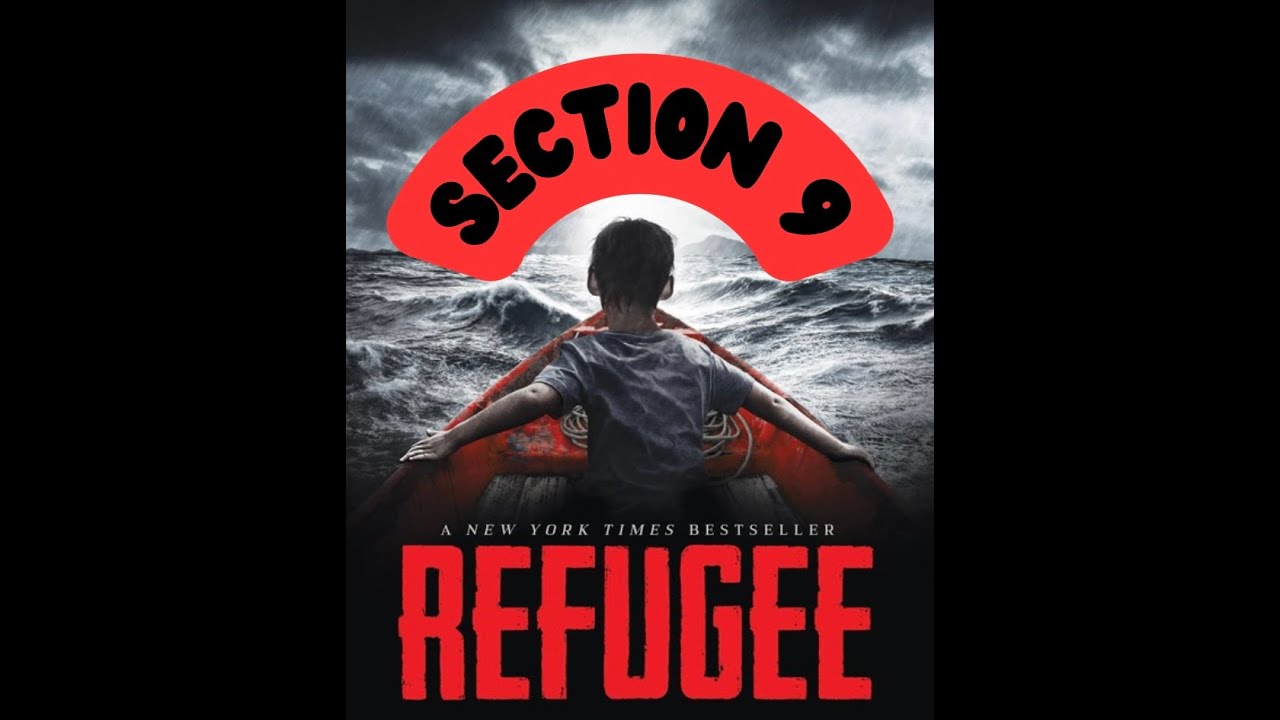 Refugee: Section 9 (pages 49 - 55) - YouTube