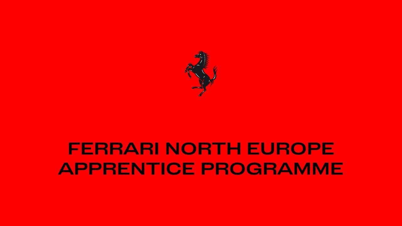 Ferrari North Europe Apprenticeship Programme - YouTube