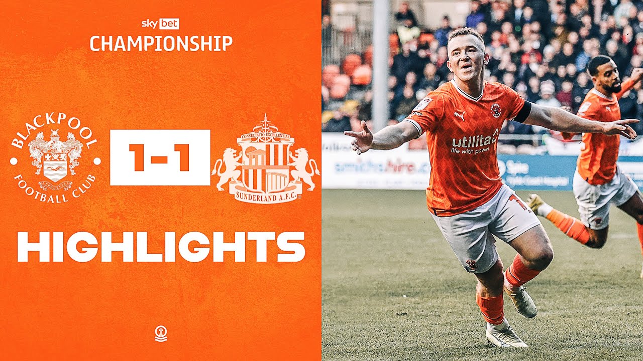 Highlights | Blackpool v Sunderland - YouTube
