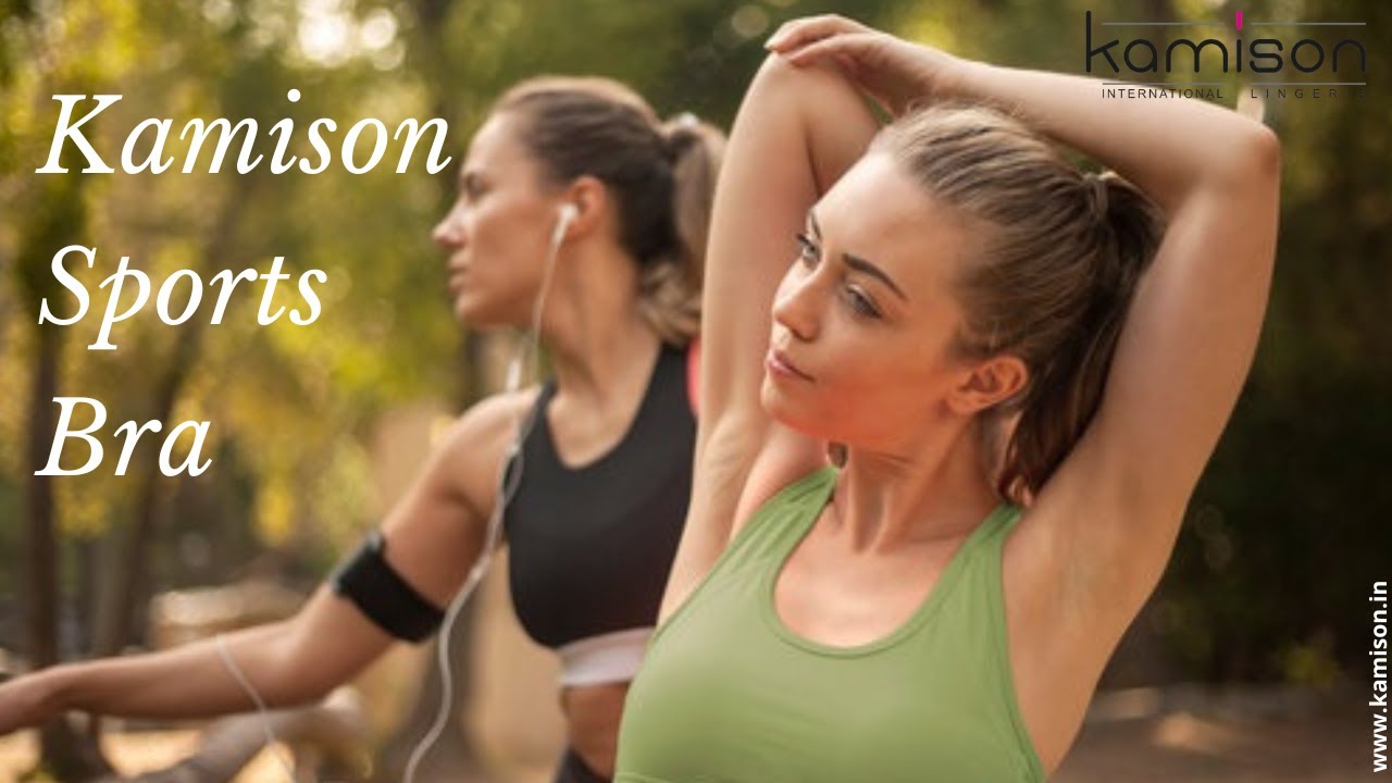 HOW TO CHOOSE SPORTS BRA#kamison.in#bra - YouTube