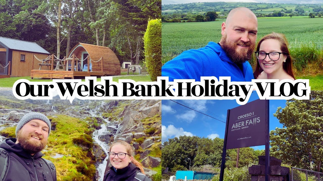 Our Welsh Bank Holiday VLOG - YouTube