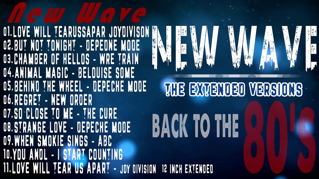New Wave Nonstop extended versions | BACK TO THE 80'S || Non-Stop ...