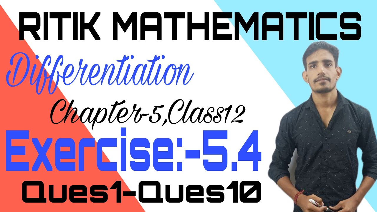 #3 Exercise5.4 | RITIK MATHEMATICS | Chapter-5, Differentiation of ...