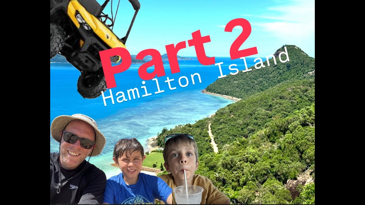 Hamilton Island adventure Part 2 - YouTube