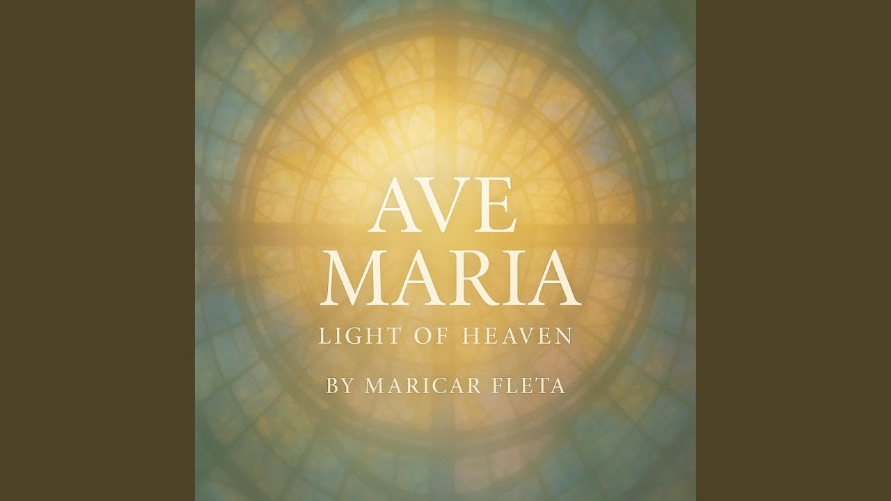 Ave Maria, Light of Heaven - YouTube