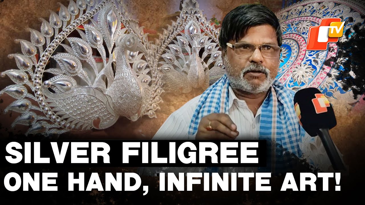 Meet Cuttack’s Silver Filigree Maestro Who’s Shining Globally | Odisha ...