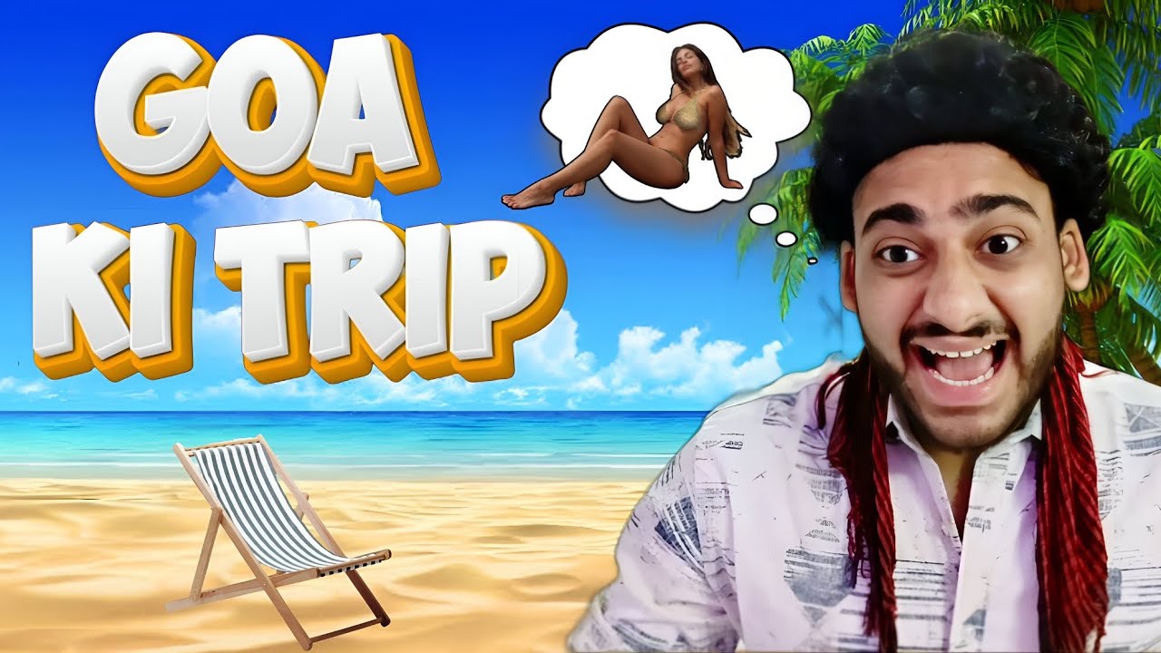 Catchy Ishan - Goa ki Trip / Fukrey ki Entry - YouTube