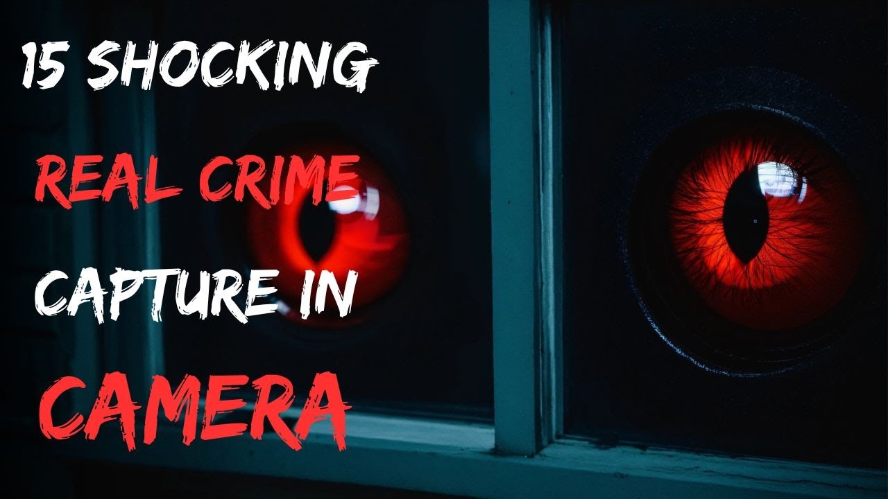 15 Shocking Real Crimes Captured on Security Cameras - YouTube