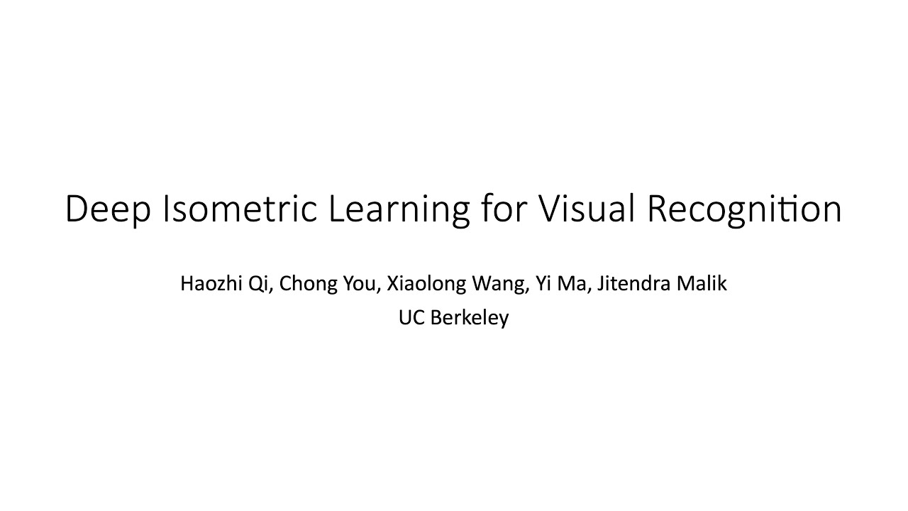 Deep Isometric Learning for Visual Recognition - YouTube