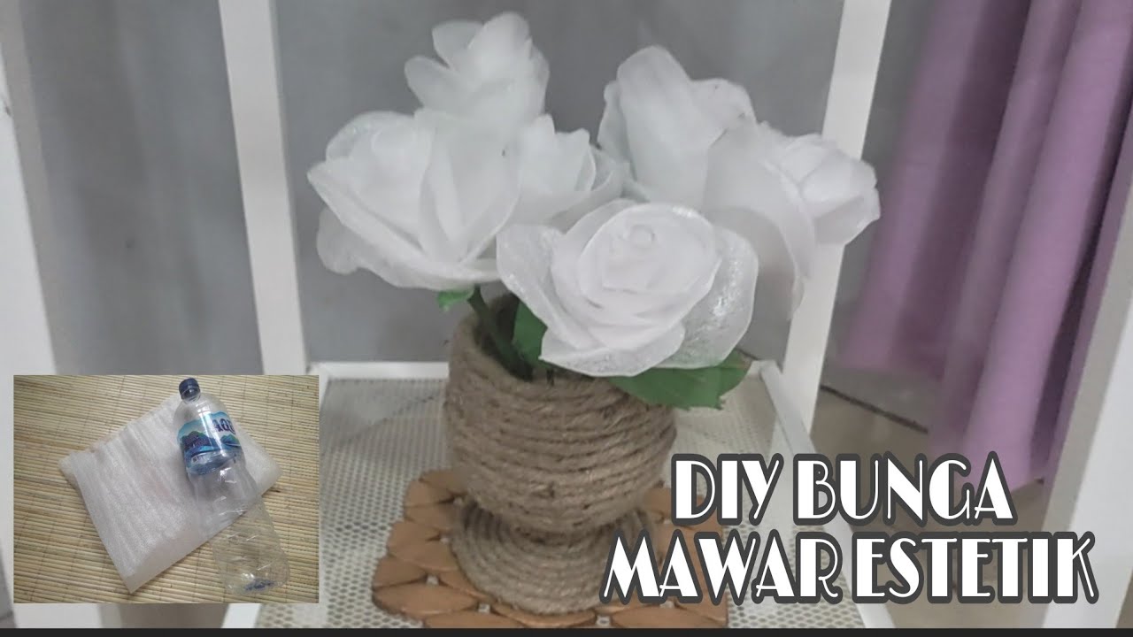 DIY BUNGA MAWAR ESTETIK |cara membuat bunga mawar estetik |Tutorial ...