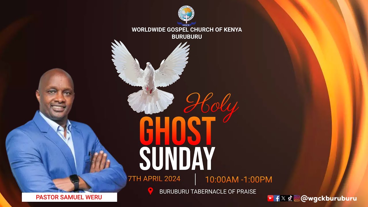 Holy Ghost Sunday | Pastor Samuel Weru - YouTube