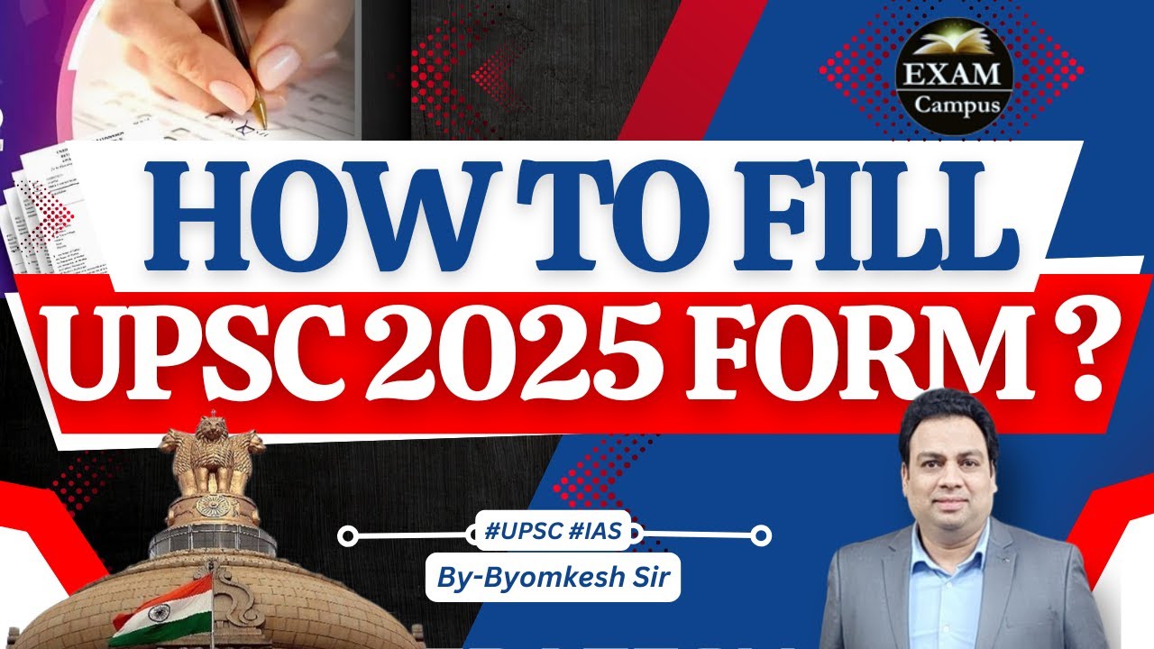 How to Fill Form of UPSC 2025 #upsc #byomsir #form2025 #formfill # ...
