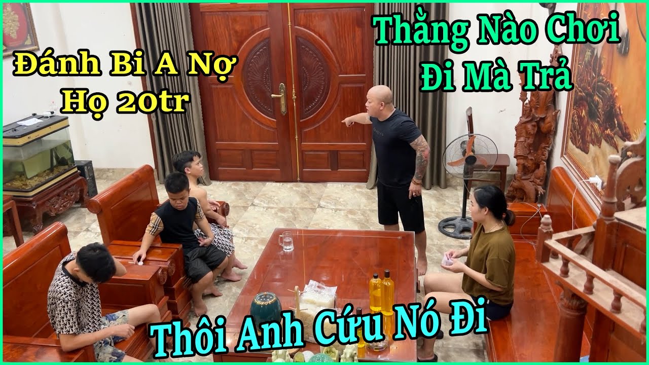 Huy Khổng Lồ Đi Đánh Bida Về Báo Nợ Ngọc Rambo 20 Triệu Hài Tết 2024 ...