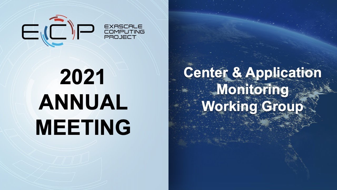 2021 ECP Annual Meeting: ECP Center and Application Monitoring Working ...