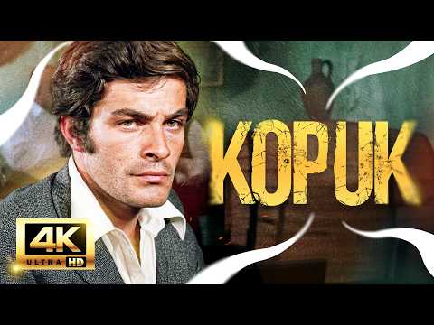 KOPUK (4K - RESTORASYONLU) | (Kadir İnanır, Müşerref Tezcan, Suphi Tekniker)
