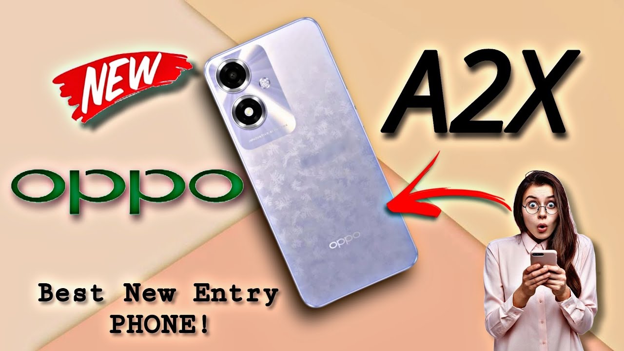 Oppo A2x Features Specs & Price in Philippines | Best New Entry Phone. - YouTube