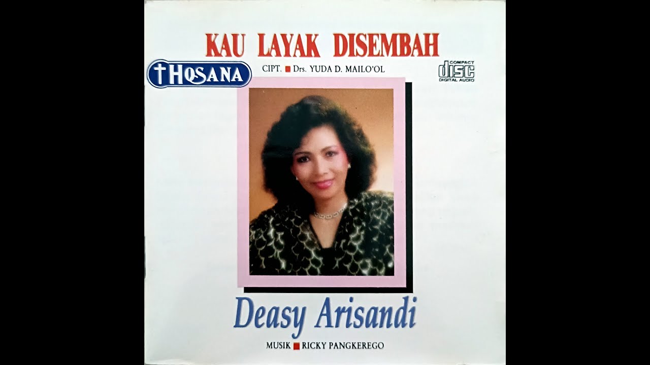 [Full]Kau Layak Disembah | Deasy Arisandi | 1990 - YouTube