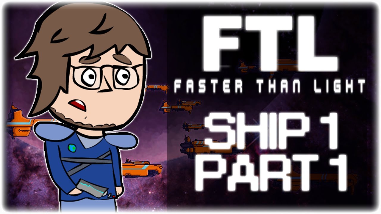 FTL - (Faster Than Light) | Ship 1 | Part 1 - YouTube