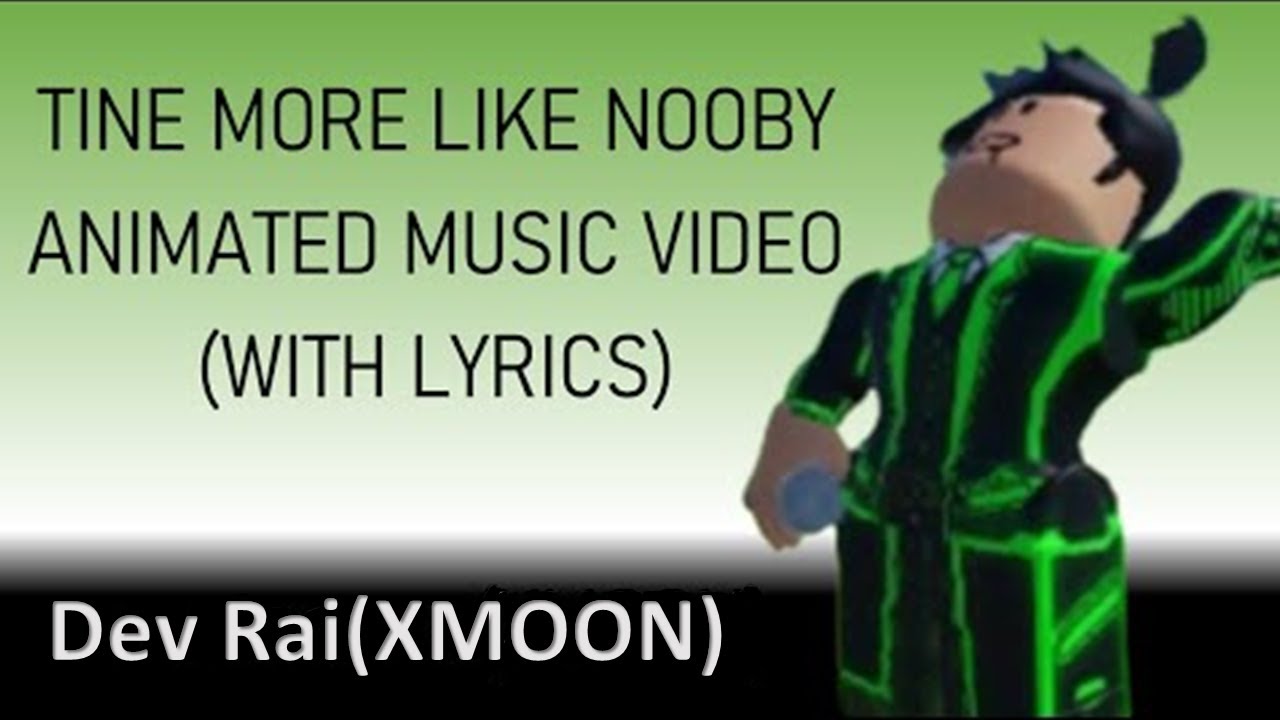 Dev Rai / XMOON - 'TINE MORE LIKE NOOBY' Animated Music Video (With ...