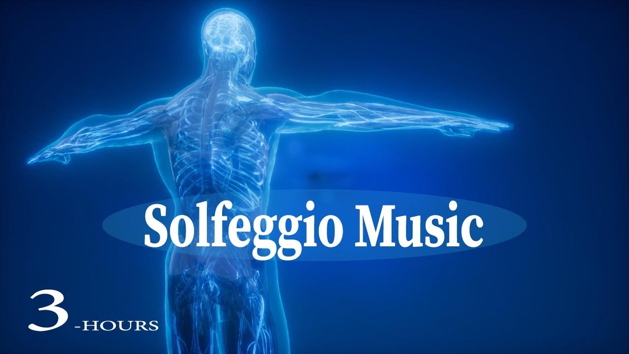 Solfeggio Frequency Music for Healing: 3 Hours of Pure Sound Vibration ...