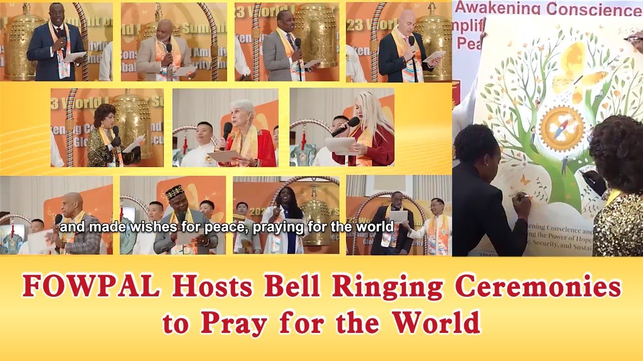 FOWPAL Hosts Bell Ringing Ceremonies to Pray for the World - YouTube