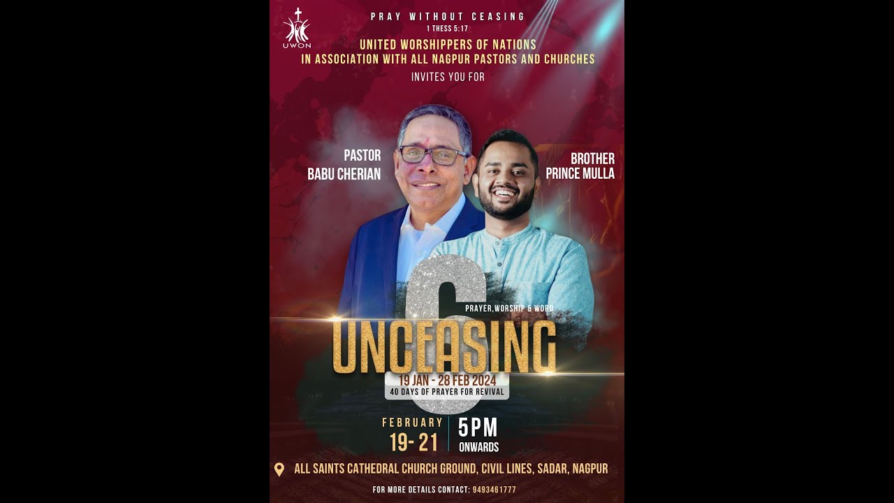 UWON - Unceasing-6||Day 32_Br.Prince Mulla and Ps. Babu Cherian_Live ...