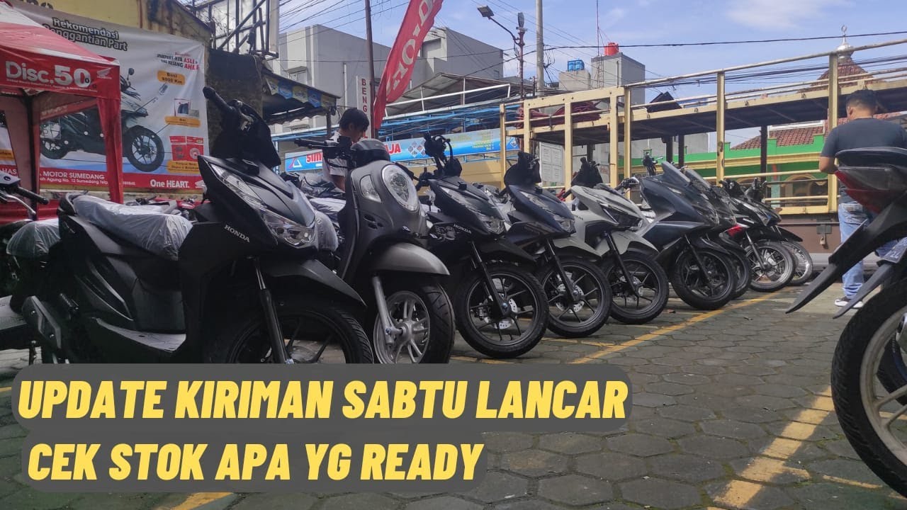 Update Stok Motor Honda | motor Apa aja yang Ready - YouTube