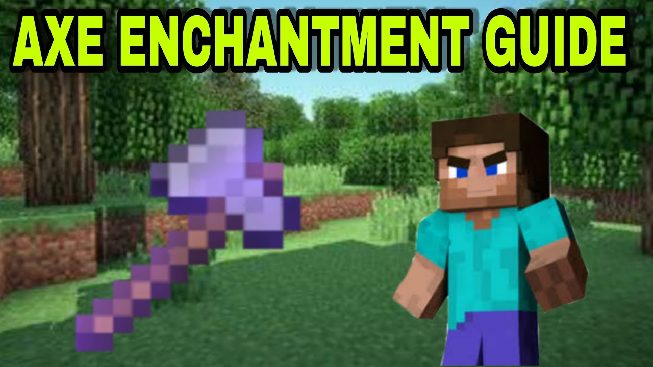 MINECRAFT AXE ENCHANTMENT GUIDE TUTORIAL | HOW TO MAKE TECHNOBLADE'S ...