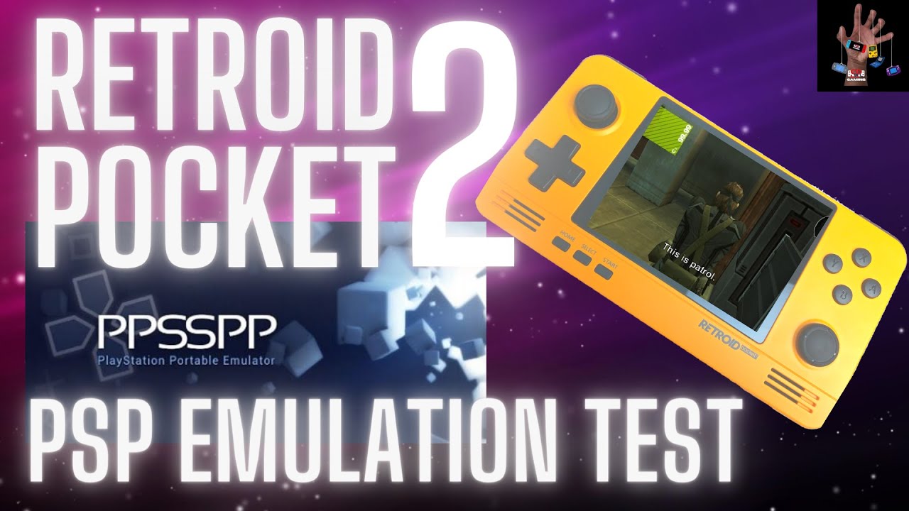 RETROID POCKET 2 / PSP EMULATION TEST / PPSSPP - YouTube