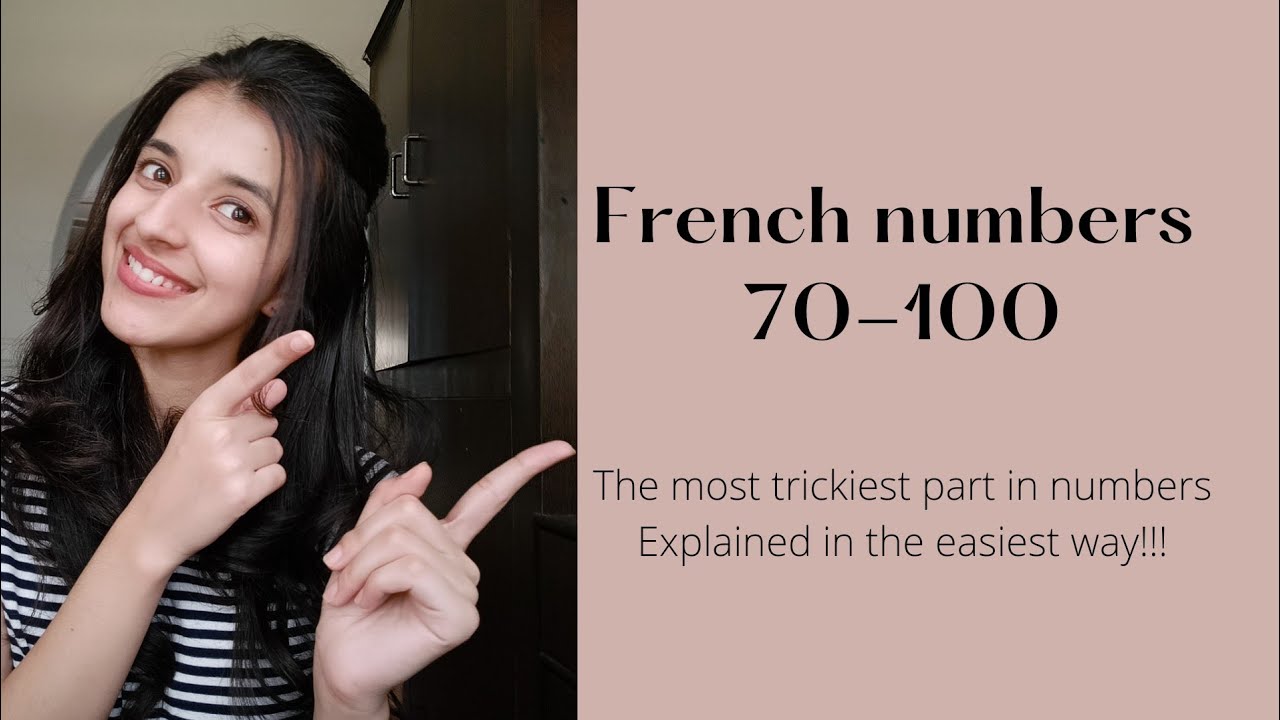 craziest-part-in-french-numbers-70-100-easy-explanation
