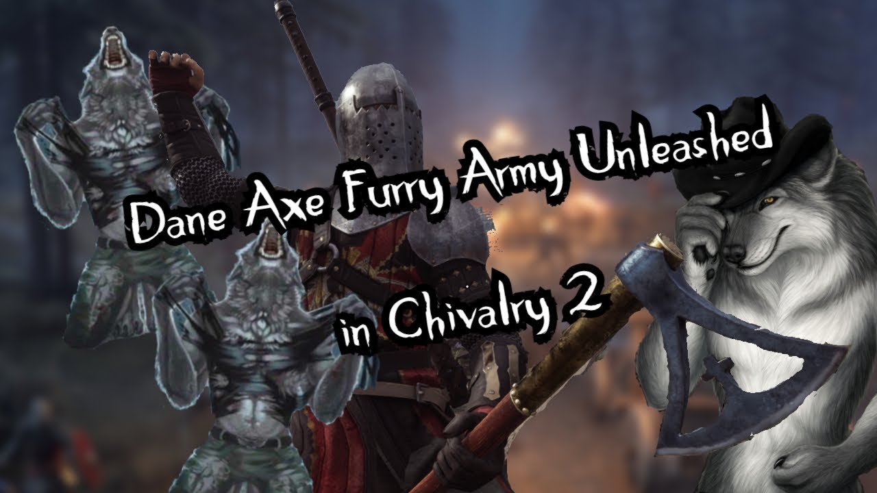 Dane Axe Squad Chivalry 2 - YouTube