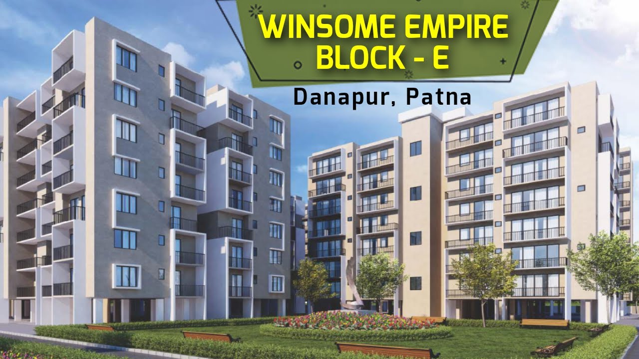Winsome Empire | Under Construction Block E | at Danapur, Patna | 3BHK ...