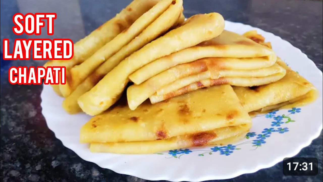 SOFT LAYERED CHAPATI RECIPE//HOW TO MAKE FLUFFY & DELICIOUS CHAPATIS ...
