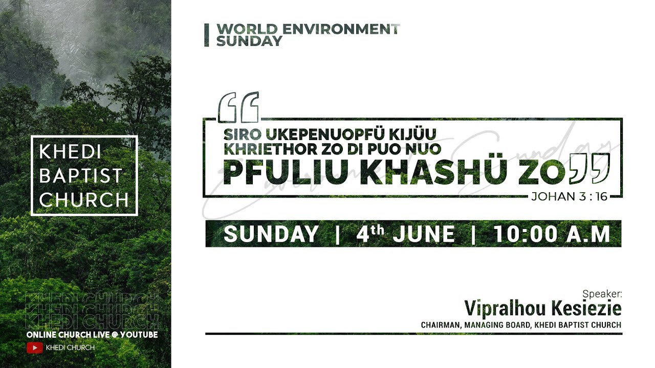 World Environment Sunday - Live at Khedi Baptist Church - 4/6/2023 ...