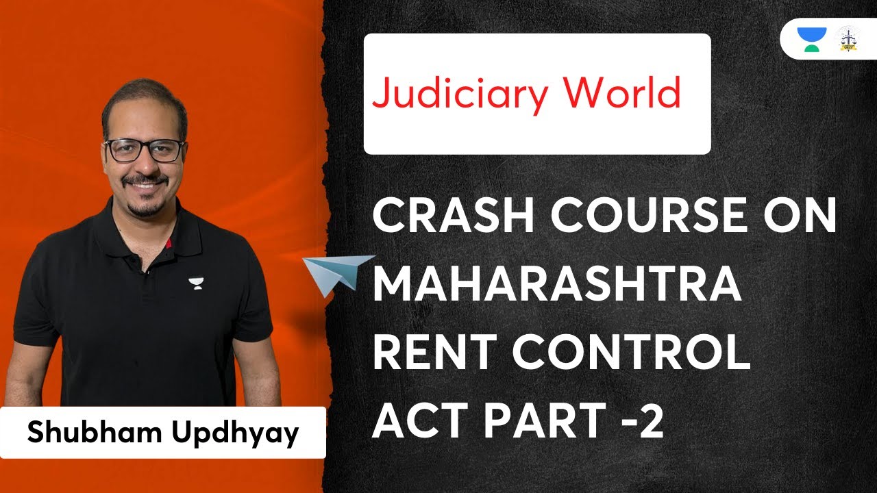 Crash Course on Maharashtra Rent Control Act Part -2 | Judiciary Exams - YouTube