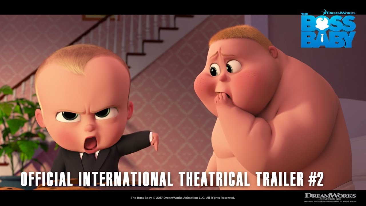 DreamWorks' The Boss Baby [Official International Theatrical Trailer #2 ...