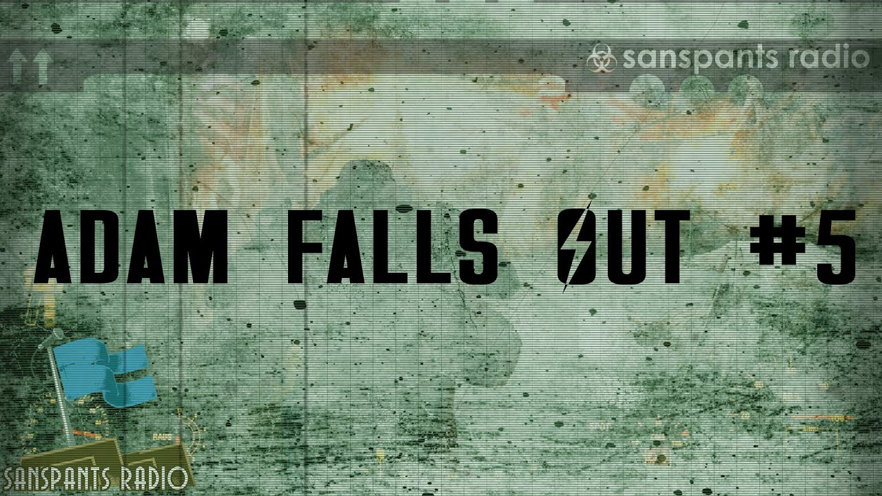 Adam Falls Out #5 - YouTube
