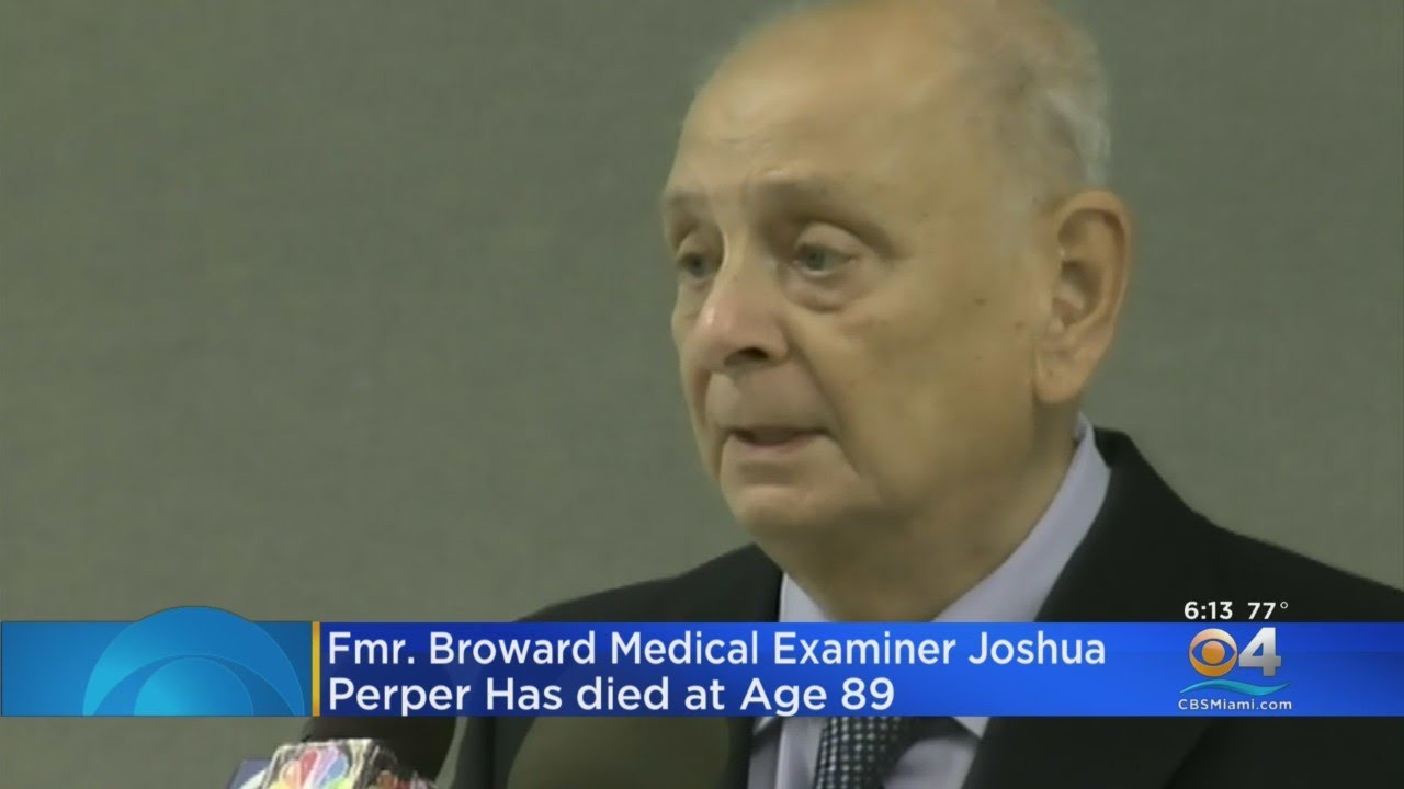 Former Broward Medical Examiner Joshua Perper Dies At 89 - YouTube