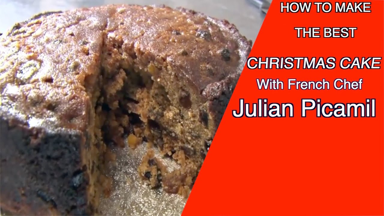 How to make a the best "Christmas Cake" with Julien Picamil, the ...