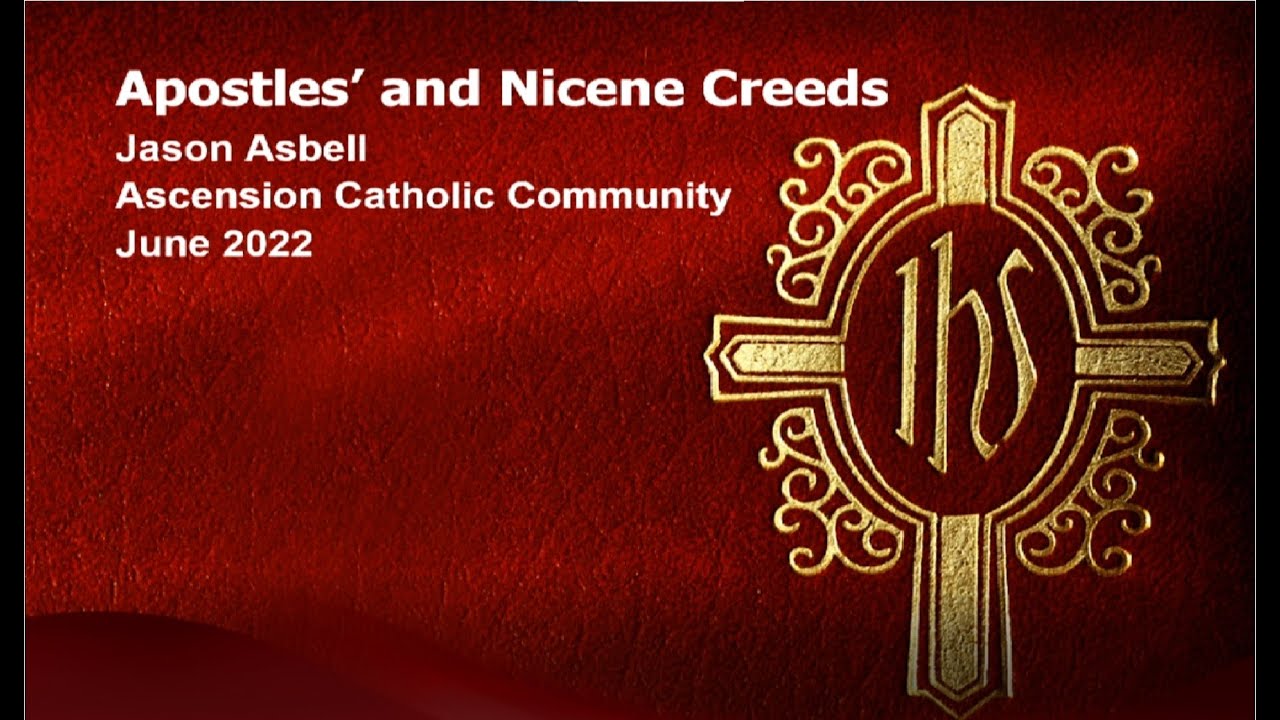 Talk on Apostles and Nicene Creeds by Jason Asbell - YouTube
