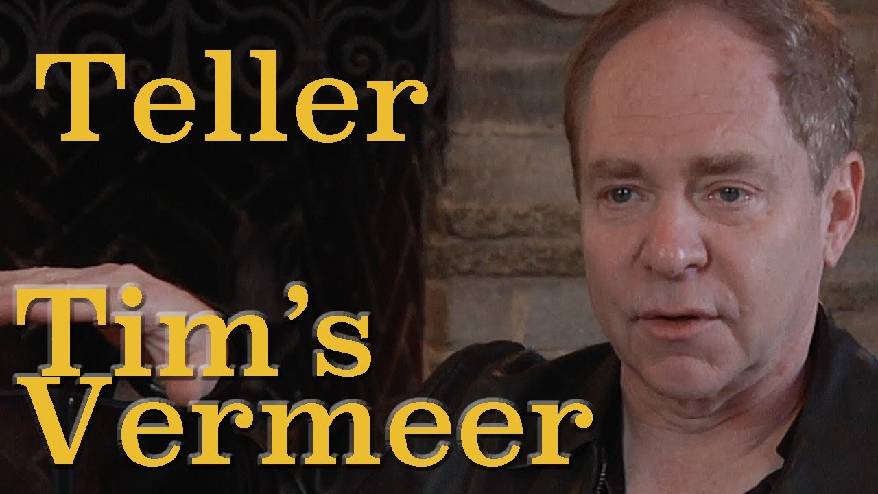 DP/30: Teller talks Tim's Vermeer - YouTube