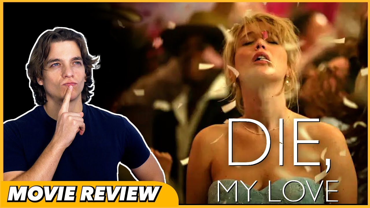 Die, My Love - Movie Review - YouTube